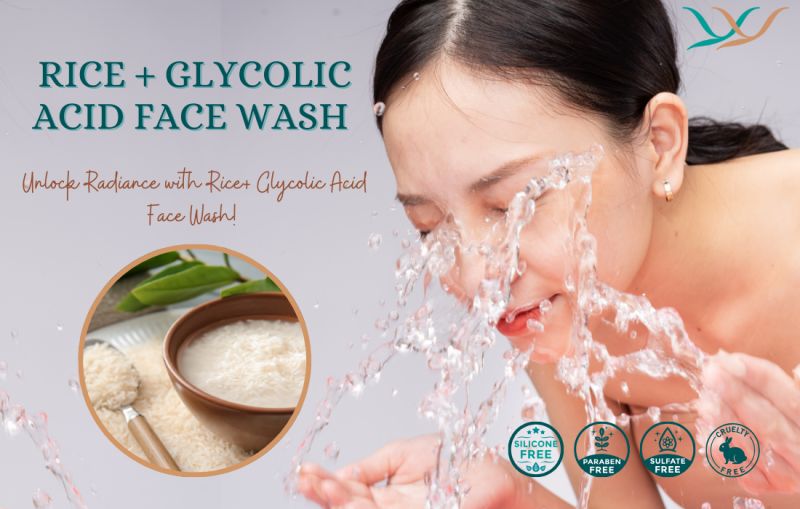 Rice+ Glycolic Acid Face Wash - YASHARTH